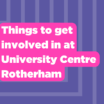 University Centre Rotherham – Unlock your potential